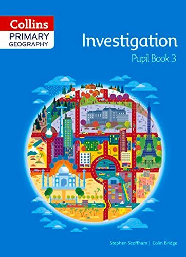 Collins Primary Geography Pupil Book 3 (Primary Geography), Scoffham ...