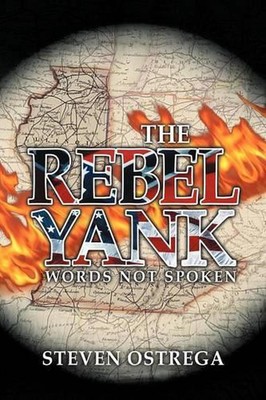 THE Rebel Yank by Steven Ostrega (English) Paperback Book 9781477294956 ...