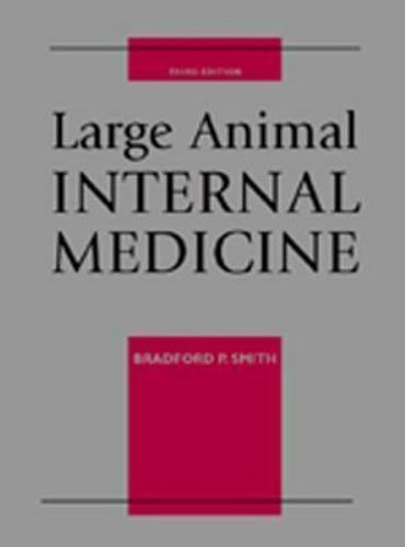 Large Animal Internal Medicine by Bradford P. Smith (2001, Hardcover ...