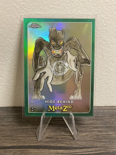 Topps Chrome MetaZoo Hide Behind Green Refractor #d 61/99 NM | eBay