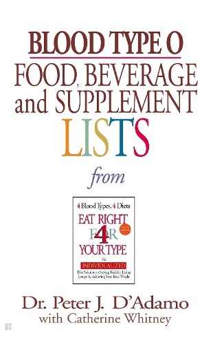 Peter J. D'Adam Blood Type O Food, Beverage and Suppleme (Paperback ...