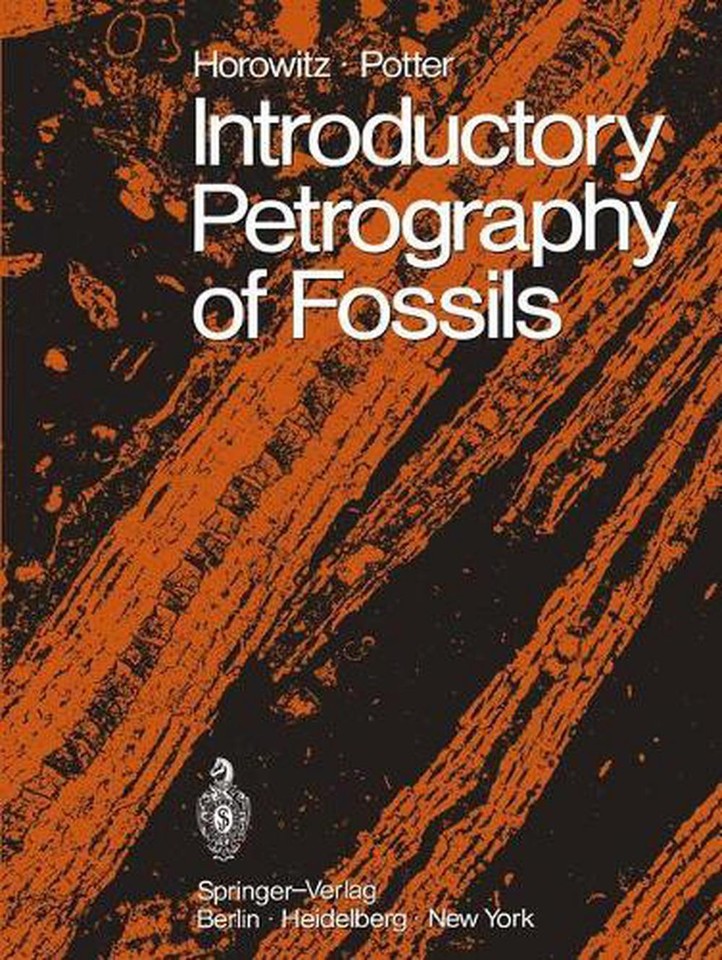 Introductory Petrography of Fossils by Alan S. Horowitz (English ...