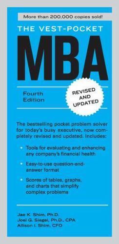Vest-Pocket MBA : Fourth Edition by Allison I. Shim, Jae K. Shim and ...