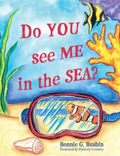 Do YOU see ME in the SEA? by Bonnie G Busbin: New 9781665300728| eBay