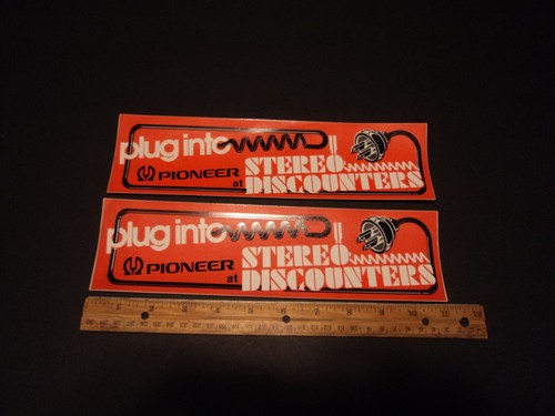Original Vintage"Plug IInto Pioneer" Stereo Discounters Decals Stickers ...