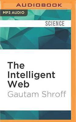 Intelligent Web : Search, Smart Algorithms, and Big Data by Gautam ...