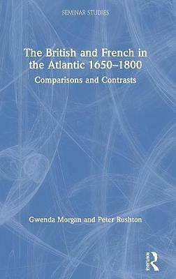 Seminar Studies: British and French in the Americas 1650-1800 by Gwenda ...