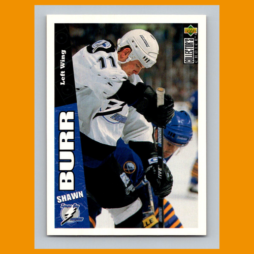 Shawn Burr #254 1996-97 Collectors Choice Tampa Bay Lightning Hockey ...