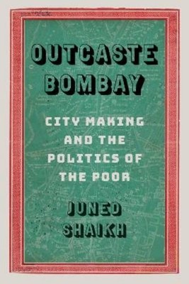 Juned Shaikh Outcaste Bombay (Hardback) (UK IMPORT) 9780295748498| eBay