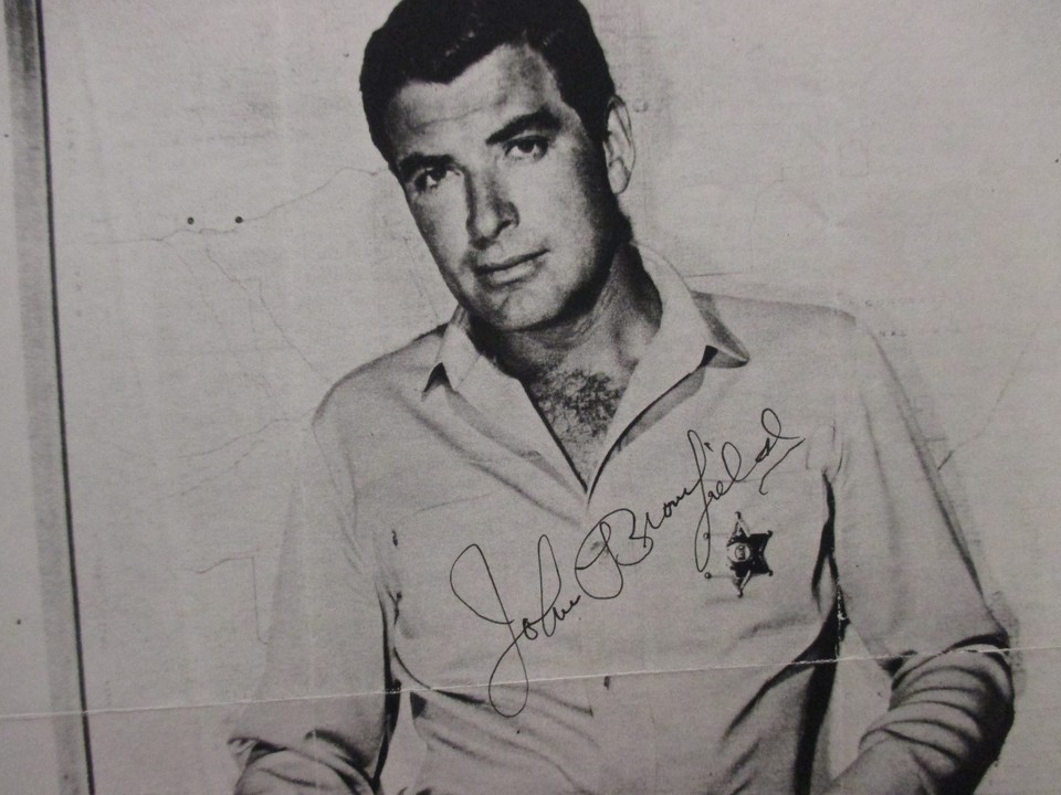 JOHN BROMFIELD(Died in 2005)(Sheriff of Cochise)Signed 8 x 11 Black ...