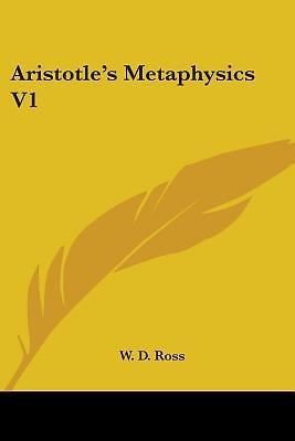 Aristotle's Metaphysics V1 by W. D. Ross (2007, Perfect) for sale ...