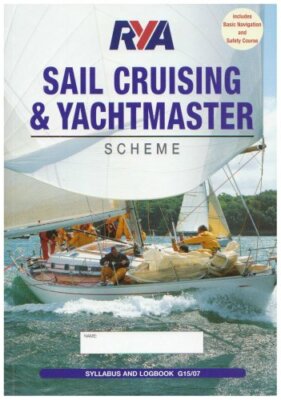 RYA Sail Cruising Syllabus and Logbook By Royal Yachting Associa | eBay
