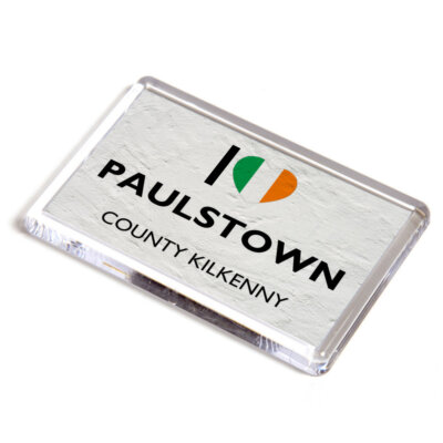 FRIDGE MAGNET - I Love Paulstown, County Kilkenny - Ireland | eBay UK