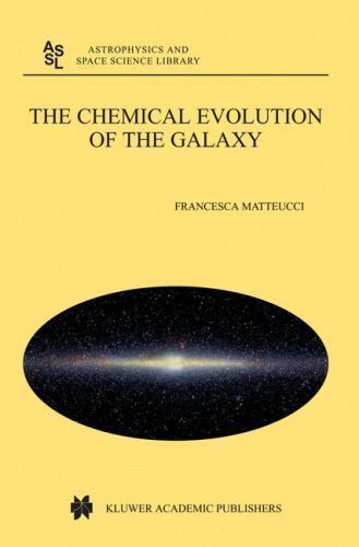 Astrophysics and Space Science Library: Chemical Evolution of the ...