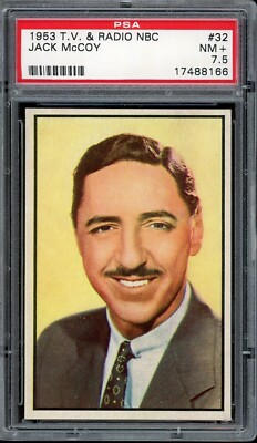 1953 TV & Radio NBC #32 Jack Mccoy PSA 7.5 | eBay