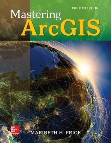 Mastering ArcGIS, Price, Maribeth, 9781259929656 9781259929656| eBay