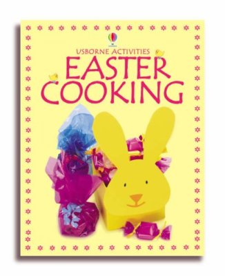 Easter Cooking (Usborne Activities) By Rebecca Gilpin. 978074605 | eBay