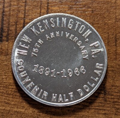 1966 New Kensington, Pennsylvania PA 75th Anniversary Souvenir Half ...