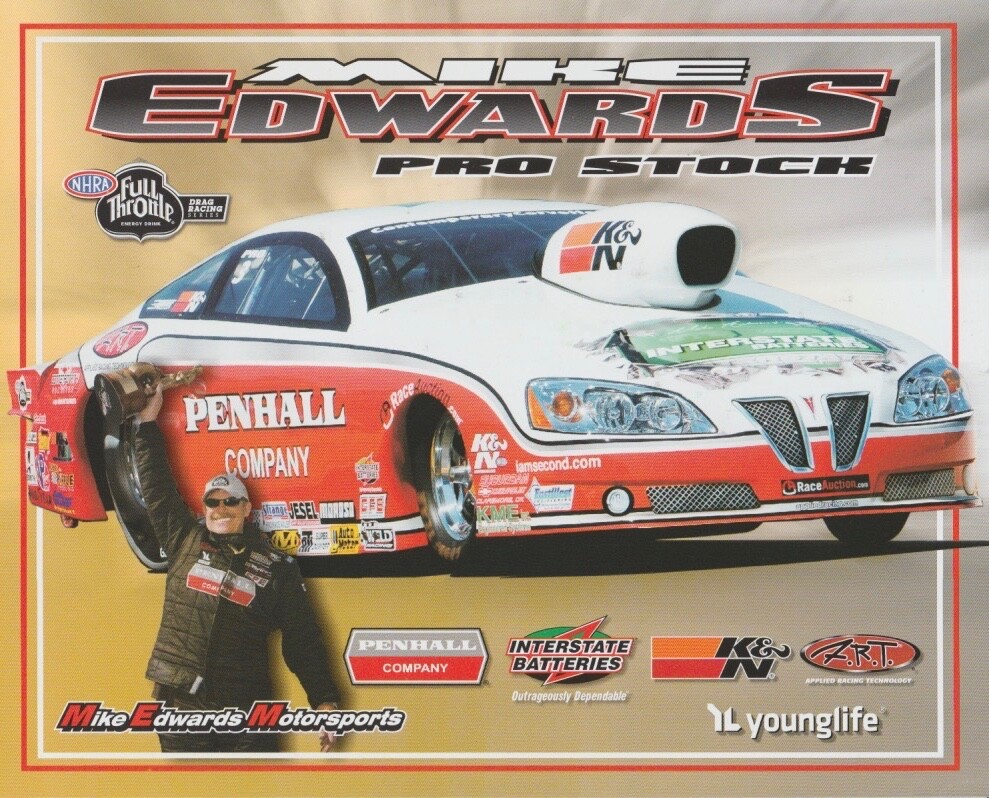 2011 Mike Edwards Penhall Pontiac GXP Pro Stock NHRA Hero Card | eBay