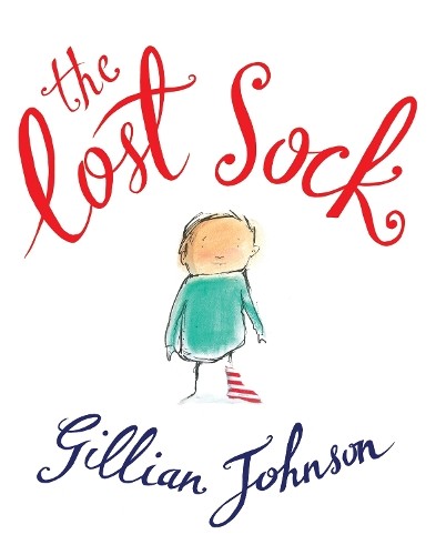 Gillian Johnson The Lost Sock (Gebundene Ausgabe) 9781472112439 | eBay.de