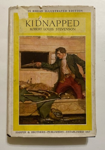 Kidnapped By Robert Louis Stevenson Vintage 1921 Illustrated By Louis ...