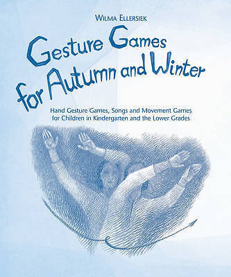 Gesture Games for Autumn and Winter: Hand Gesture, Song and Movement ...