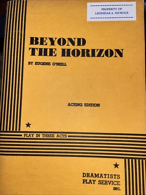 Beyond the Horizon Eugene O'Neill Acting Edition Play In Three acts | eBay
