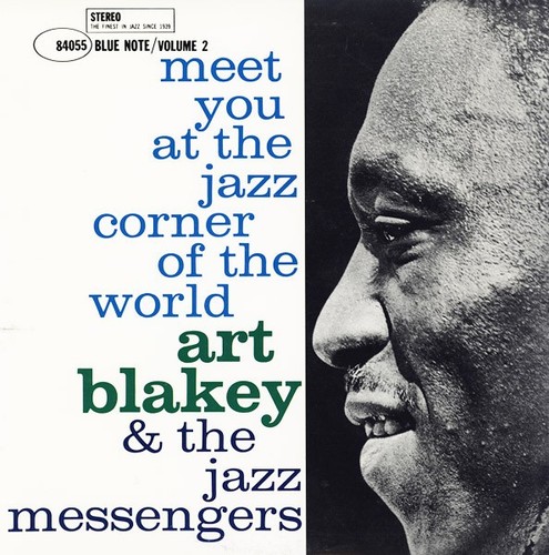 Art Blakey & The Jazz Messengers - Meet You At The Jazz Corner Of The World (Vol | eBay
