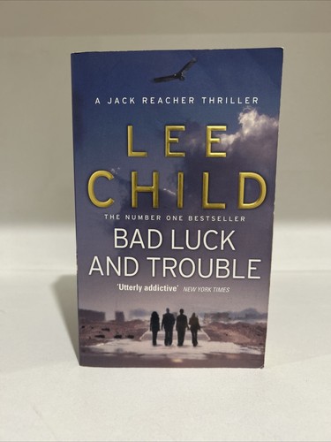 Bad Luck And Trouble: (Jack Reacher 11) by Child, Lee | eBay Australia