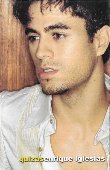 Enrique Iglesias Quizas
