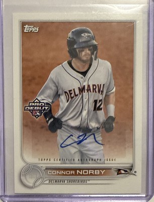 Connor Norby Auto - 2022 Topps Pro Debut #PD-9 | eBay