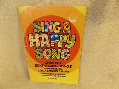 SING A HAPPY SONG Children's Sing-Along Singspiration Song Book 1977 ...