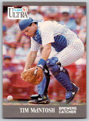 1991 Fleer Ultra Baseball Card Tim McIntosh #177 Milwaukee Brewers | eBay