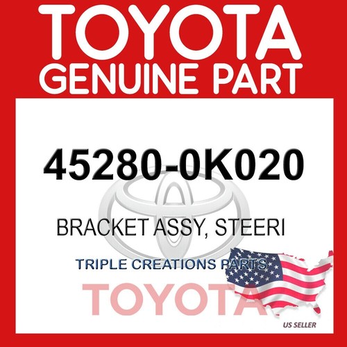 GENUINE Toyota 45280-0K020 BRACKET ASSY, STEERING COLUMN, UPPER ...