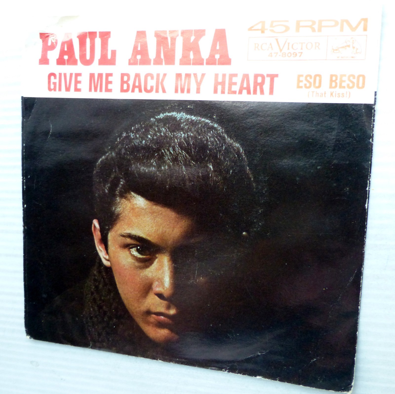 PAUL ANKA vg vinyl 45 vg Pict.sleeve ESO BESO b/w GIVE ME BACX MY HEART ...