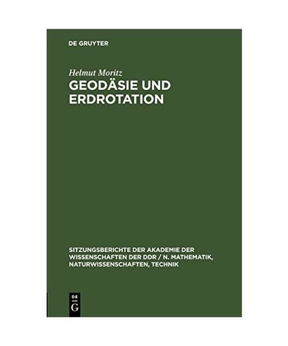 Geodäsie und Erdrotation, Helmut Moritz 3112547993 | eBay.de