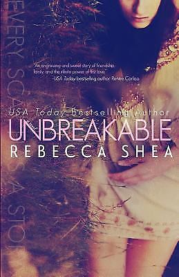 Unbreakable by Rebecca Shea (2013, Trade Paperback) for sale online | eBay