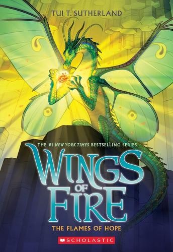 Tui T Sutherlan The Flames of Hope (Wings of Fire, Book (Paperback) (US ...