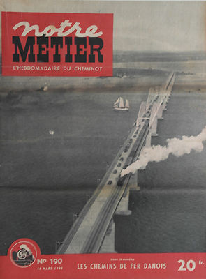 Notre Métier l'Hebdo du Cheminot n°190- 1949 : Les chemins de fer ...