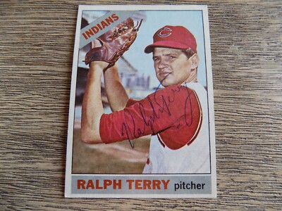 1966 TOPPS #109 RALPH TERRY CLEVELAND INDIANS SIGNED AUTOGRAPHED | eBay