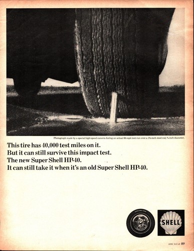 Vintage 1969 Shell Tires HP-40 Print Ad Super Shell Survive Impact Test ...