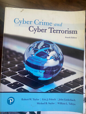 Cyber Crime and Cyber Terrorism by Eric Fritsch, William Tafoya, Robert ...