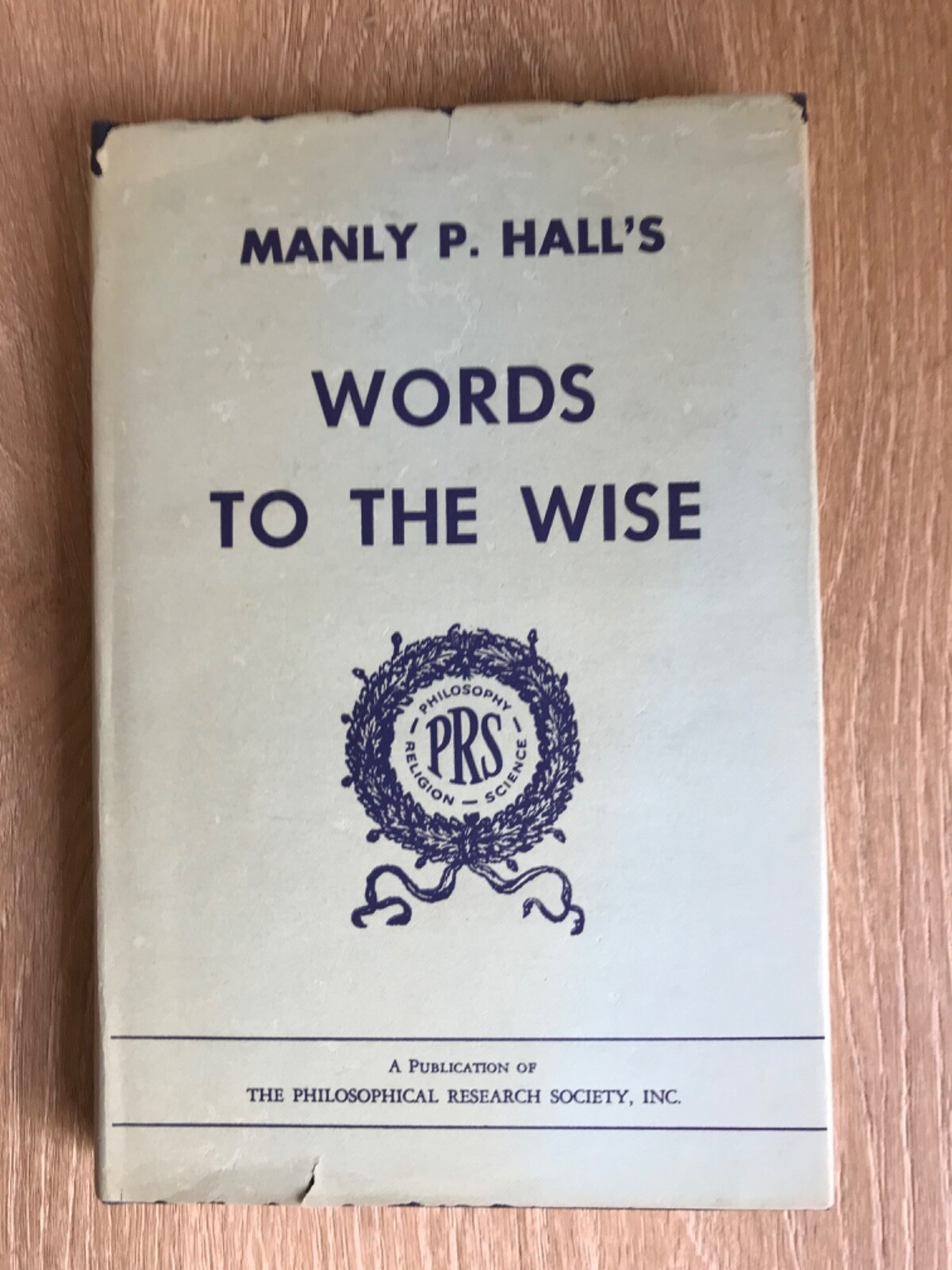 Words to the Wise by Manly P. Hall 2nd Edition 1963 Philosophy & Wisdom ...