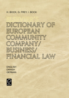 Elsevier's Dictionary Of European Community Company/Business/Financial ...