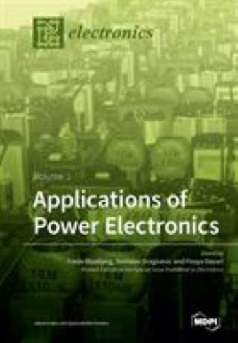 Applications of Power Electronics : Volume 1, Paperback, Like New Used ...