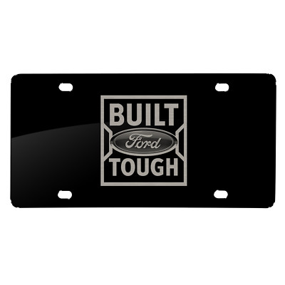 Ford Built Ford Tough Matt-Look Laser Mark Black Acrylic License Plate ...
