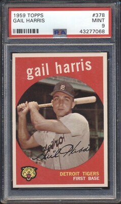 1959 Topps Baseball Gail Harris #378 PSA 9 TIGERS MINT Partial Set ...