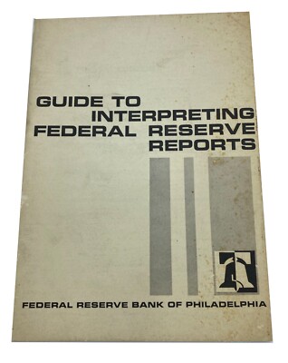 (1969) Guide to Interpreting Federal Reserve Reports FED RESERVE BANK ...