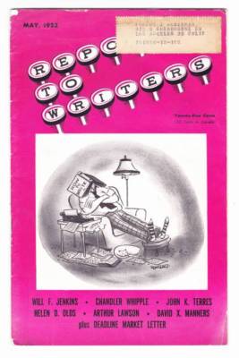 REPORT TO WRITERS May 1952 - article by Will F. Jenkins / Murray ...