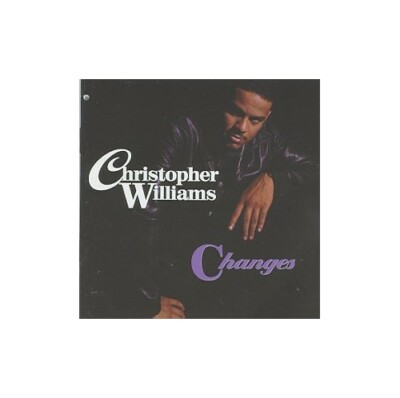 Williams, Christopher - Changes - Williams, Christopher CD N3VG The ...